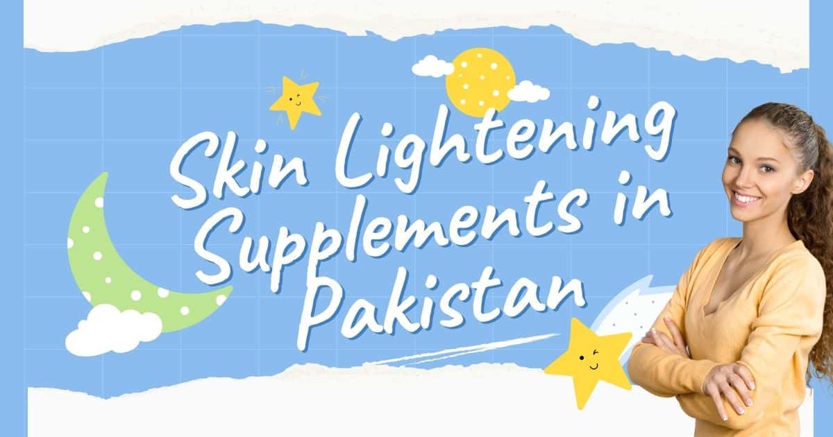 Skin Lightening Supplements in Pakistan 2025 - Gluta One
